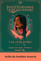 FICG Arillo de Hombre Muerto | Cinépolis ENTRA