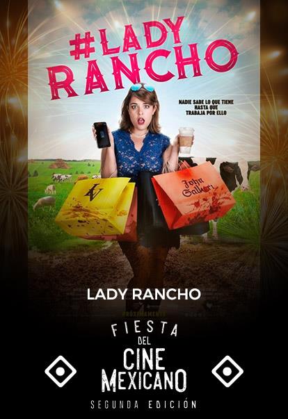 FCM19 Lady Rancho | Cinépolis ENTRA