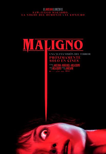 Maligno | Cinépolis ENTRA