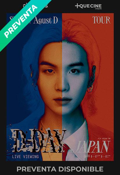 SUGA Agust D TOUR'D-DAY in JAPAN: Live View | Cinépolis ENTRA