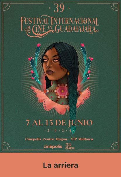 FICG La Arriera | Cinépolis ENTRA