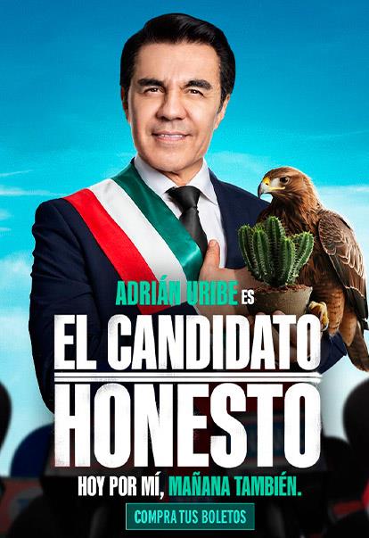 El Candidato Honesto | Cinépolis ENTRA El Candidato Honesto | Cinépolis ENTRA