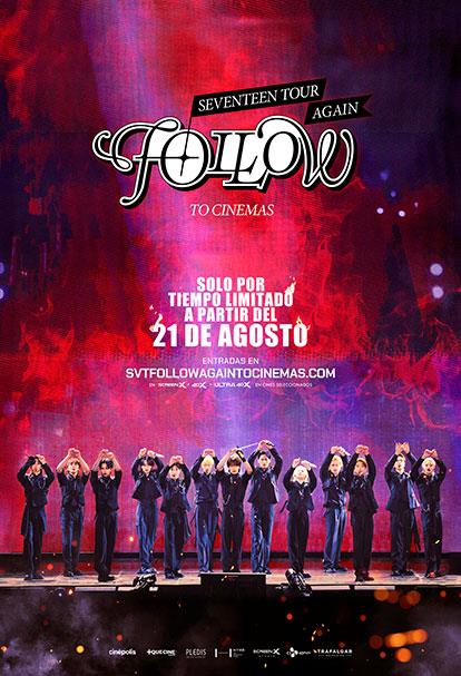 Seventeen Tour 'FOLLOW' Nuevamente en Cines | Cinépolis ENTRA