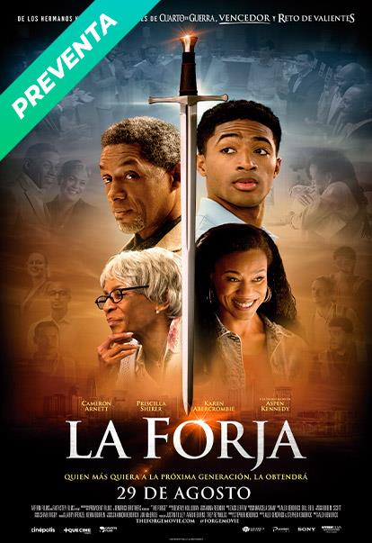La Forja | Cinépolis ENTRA