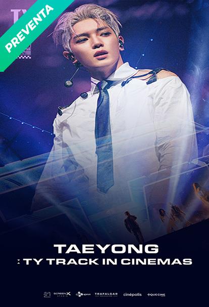TAEYONG: TY TRACK en Cines | Cinépolis ENTRA