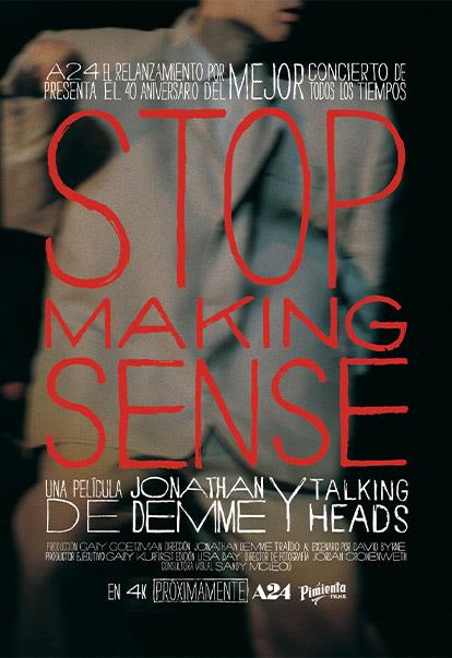 Stop Making Sense | Cinépolis ENTRA