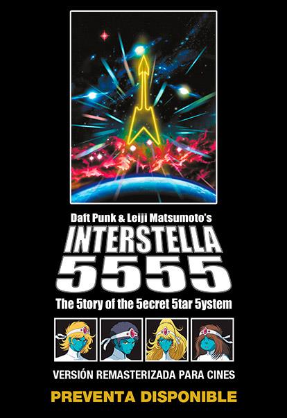 Interestelar 5555 Estela Daft Punk & Leiji Matsumoto's Interstella