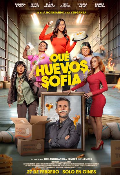 Qué Huevos, Sofía | Cinépolis ENTRA