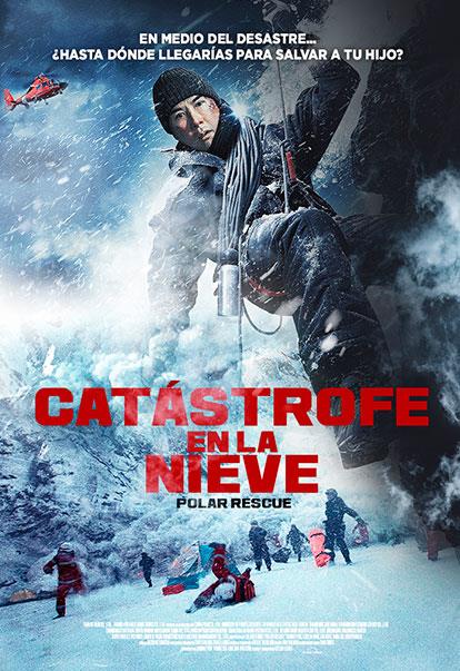 Catástrofe En La Nieve | Cinépolis ENTRA